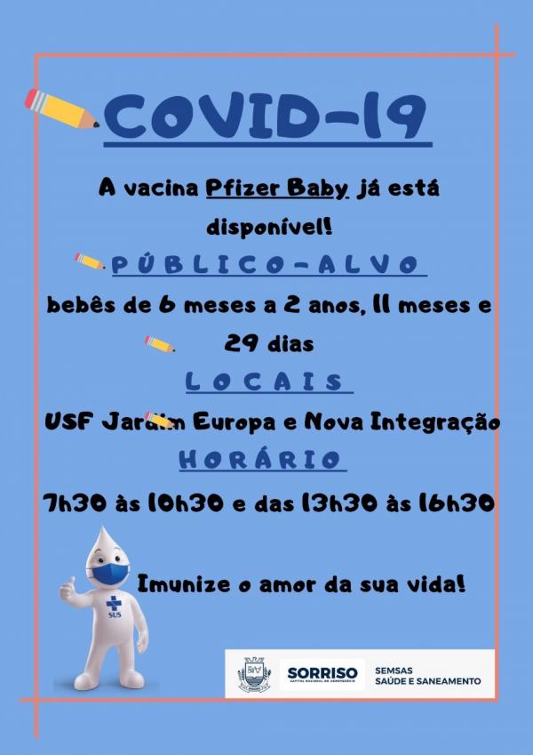 Sorriso começa a aplicar o imunizante Pfizer Baby nesta quart...